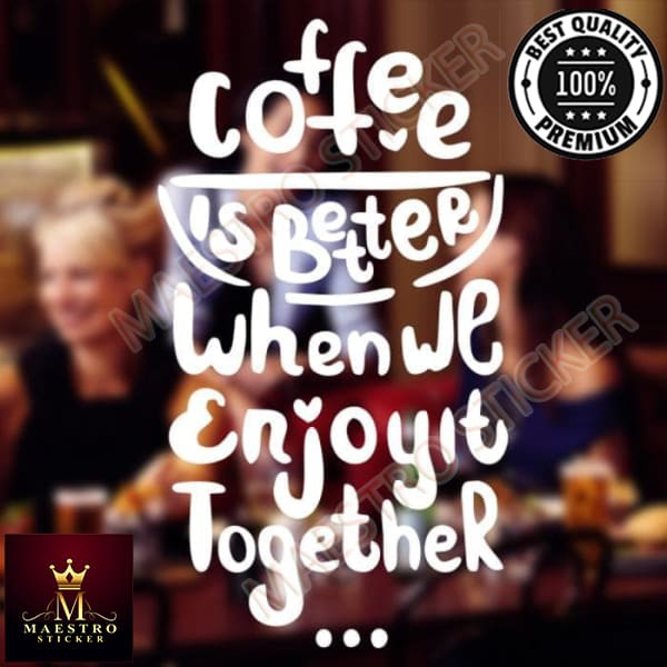 Jual Stiker Coffee ENjoy Kafe Dinding Kaca Wall Sticker Kopi Resto Cafe ...