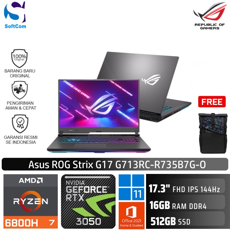 Jual Asus ROG G713RC R735B7G R7 6800H/16GB/512GB/RTX3050 4GB/W11 Strix ...