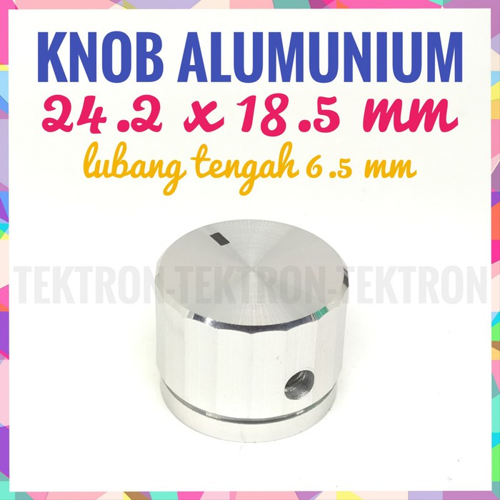 Jual Knob Alumunium Baud diameter 24.2mm tebal 18.5mm High quality ...