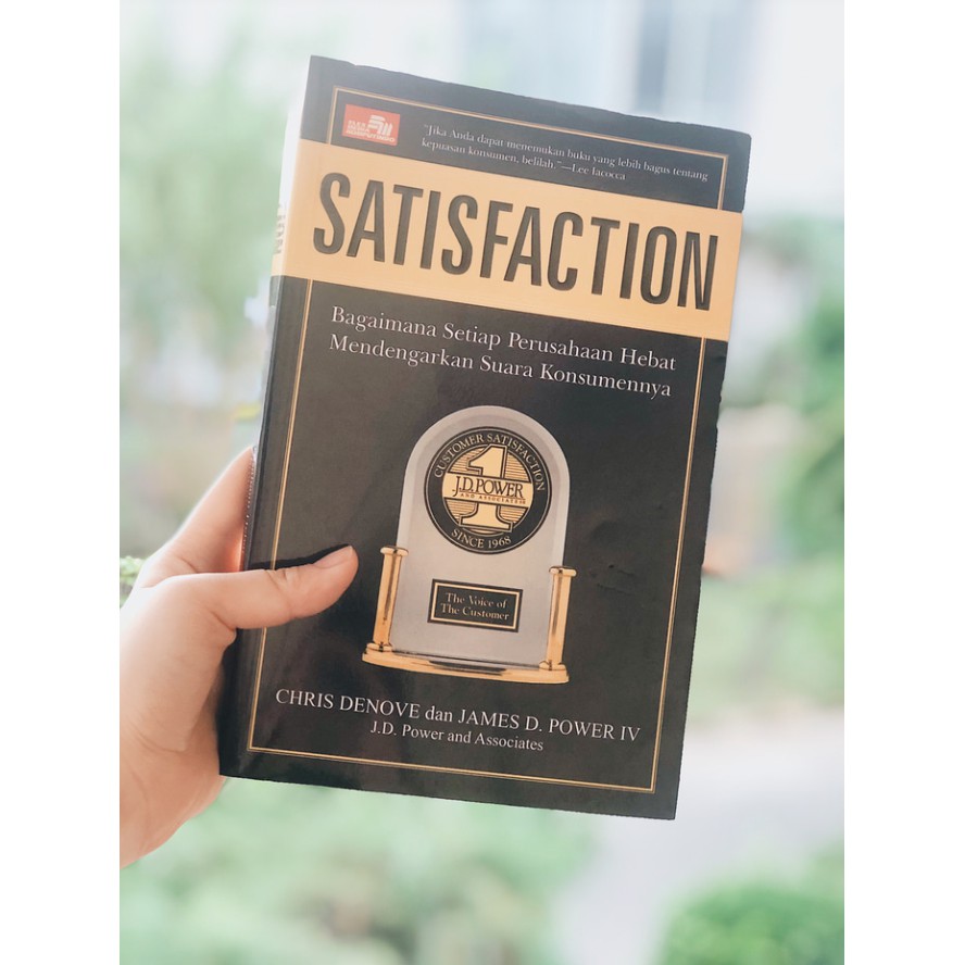 Jual BUKU "SATISFACTION" KARYA CHRIS DENOVE & JAMES D. POWER IV ...