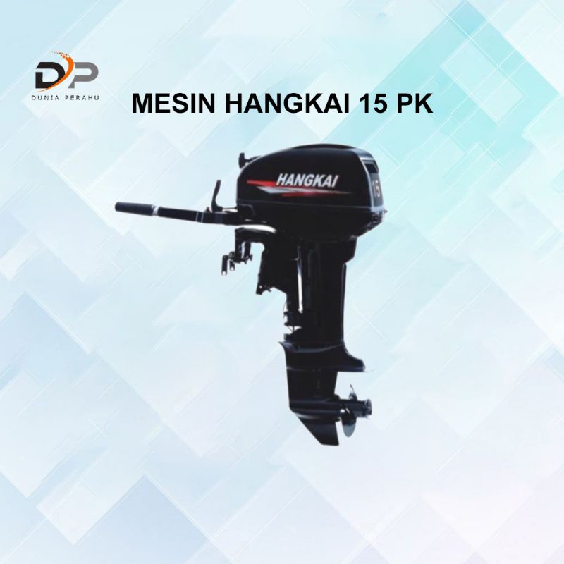 Jual Mesin Tempel Perahu Hangkai 15PK Untuk di Laut | Shopee Indonesia