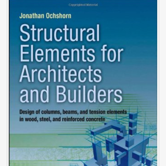 Jual Buku - Structural Elements for Architects and Builders: Design of ...