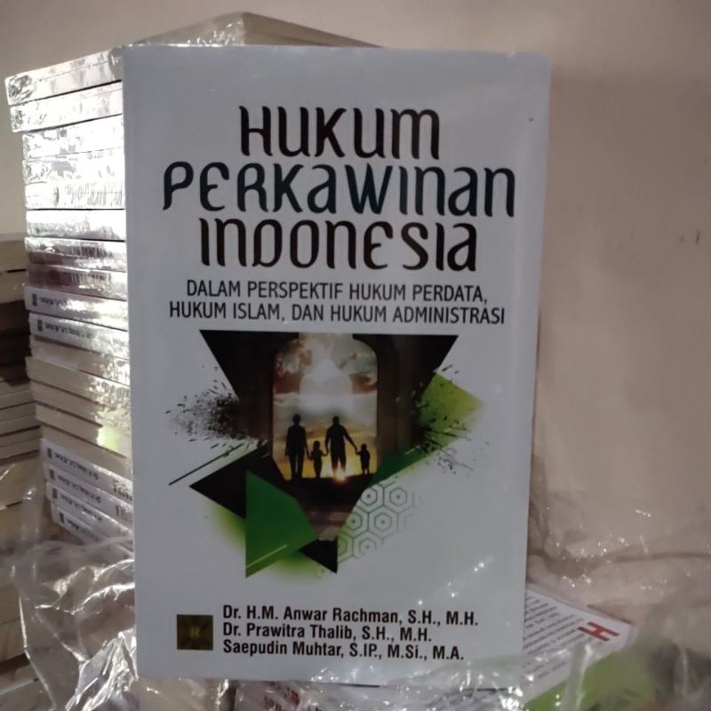 Jual HUKUM PERKAWINAN INDONESIA DALAM PERSPEKTIF HUKUM PERDATA, HUKUM ISLAM, DAN HUKUM ...