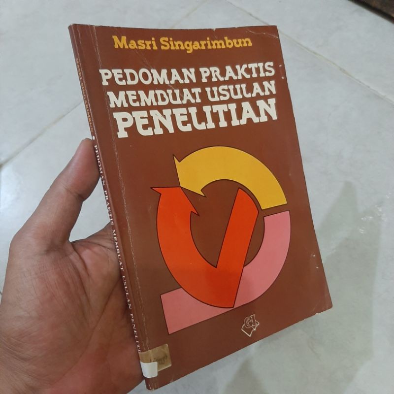 Jual Pedoman Praktis Membuat Usulan Penelitian Masri Sungarimbun ...
