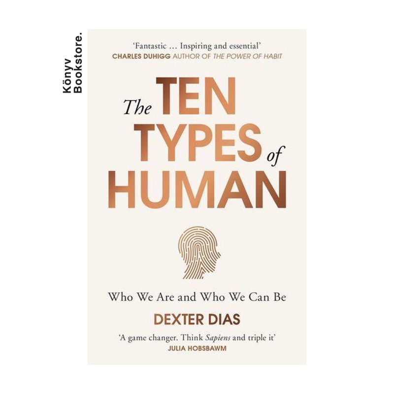Jual The Ten Types of Human by Dexter Dias | Shopee Indonesia