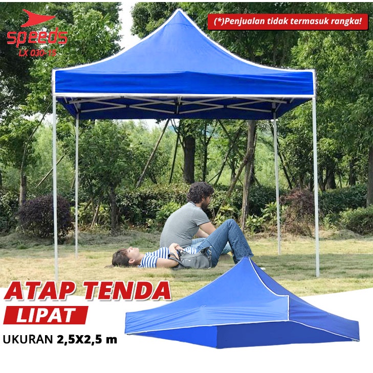 Jual SPEEDS Terpal Tenda/Atap Tenda Lipat JualanTenda Bazar 2,5x2,5 ...