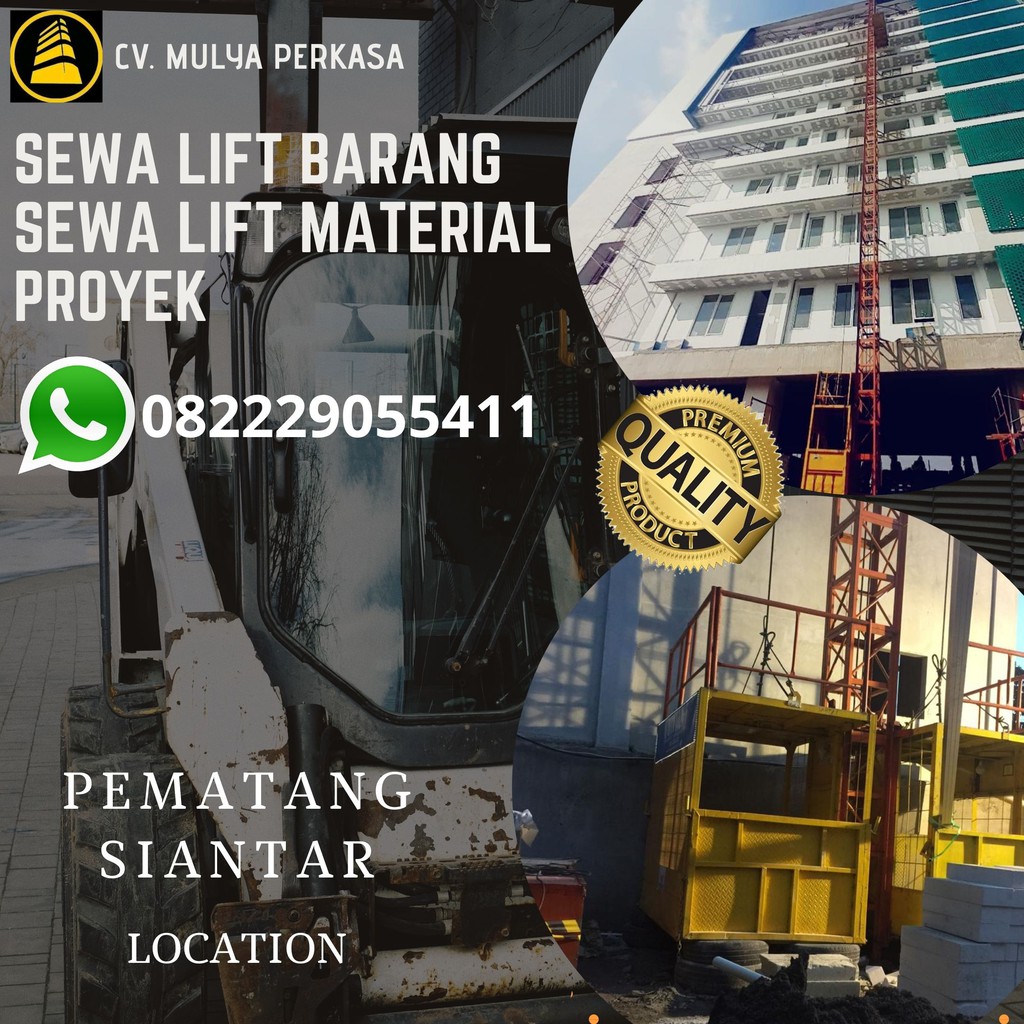 Jual SEWA LIFT BARANG PEMATANGSIANTAR | SEWA LIFT MATERIAL PROYEK ...