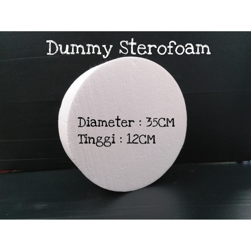 Jual DUMMY BULAT UNTUK CAKE PALSU D 35 CM T 12 - STEROFOAM DUMMY BL3512 ...