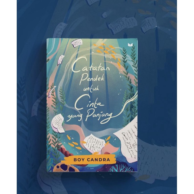 Jual Buku Catatan Pendek Untuk Cinta Yang Panjang ( Cover Baru) Boy ...