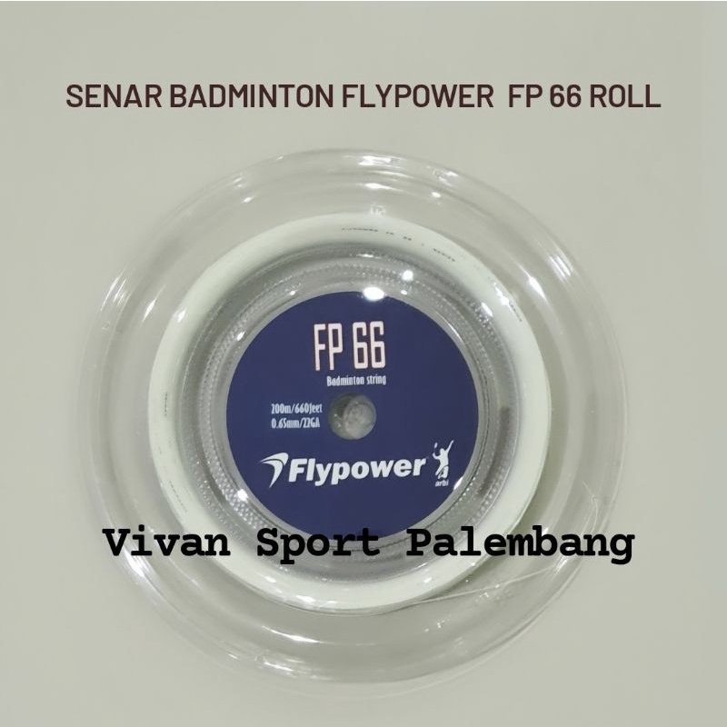 Jual Senar Badminton Flypower FP 66 Roll Original | Shopee Indonesia