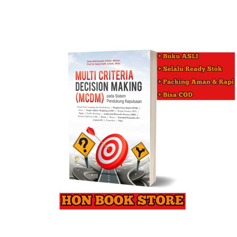 Jual Buku Multi Criteria Decision Making (MCDM) pada Sistem Pendukung ... Jual Buku Multi Criteria Decision Making (MCDM) pada Sistem Pendukung ...