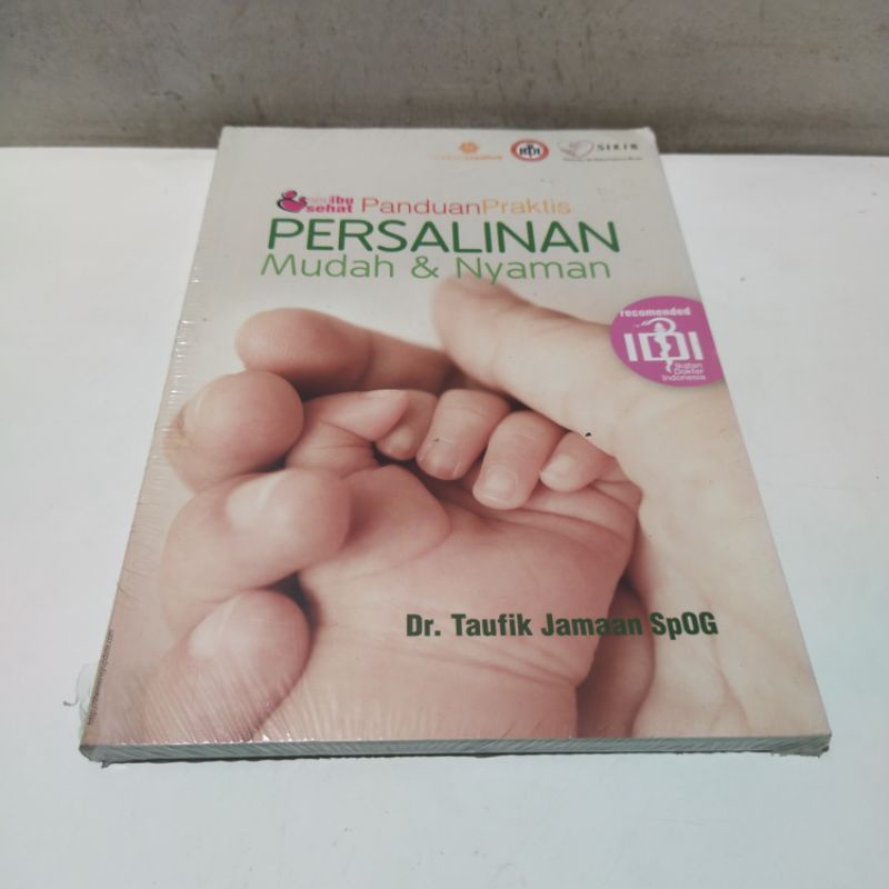 Jual Buku Obral Super Murah - Buku Seri Ibu Sehat: Panduan Praktis Persalinan Mudah & Nyaman ...