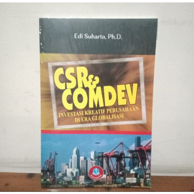 Jual Buku Csr & Comdev Investasi Kreatif Perusahaan Di Era Globalisasi ...