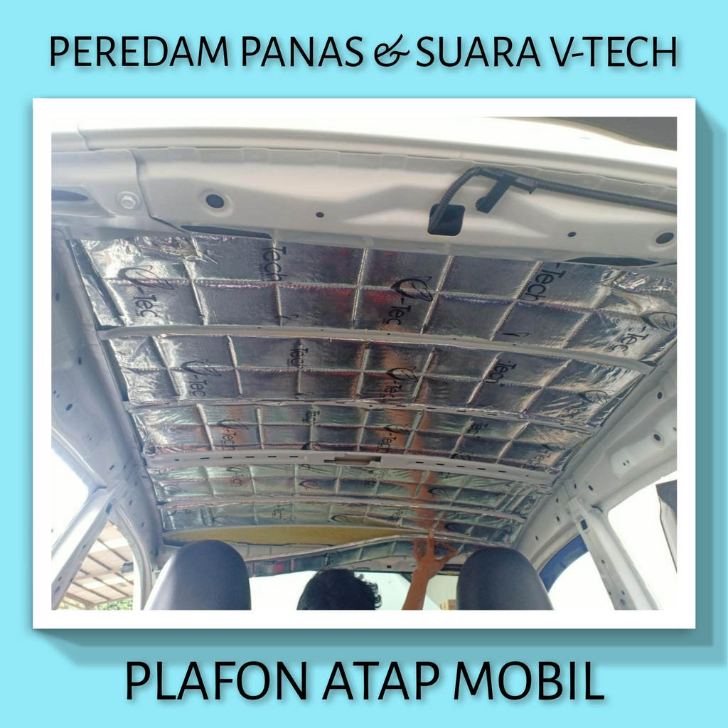 Jual MITSUBISHI MIRAGE Peredam Panas Suara Plafon Atap Mobil VTECH Ori ...