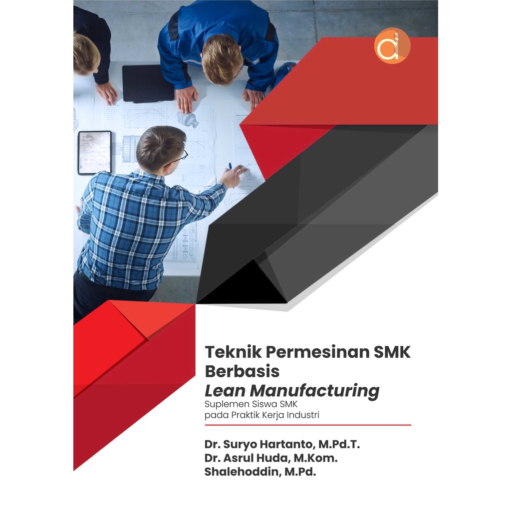 Jual Buku Teknik Permesinan SMK Berbasis Lean Manufacturing Suplemen ...