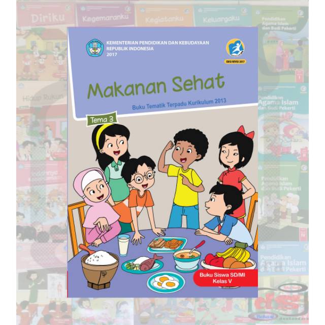 Jual Buku Tematik Terpadu Kurikulum 2013 Edisi Revisi 2017 Untuk Kelas