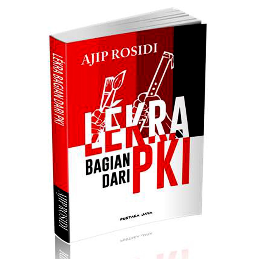 Jual Lekra Bagian dari PKI - Ajip Rosidi | Shopee Indonesia