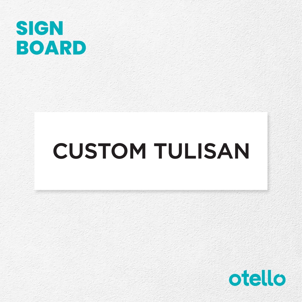 Jual Otello Custom Sign Board Nama Ruangan Akrilik Print Papan Nama ...