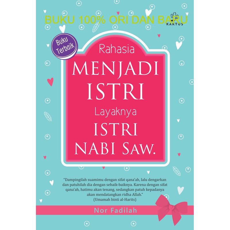 Jual Buku Rahasia Menjadi Istri Layaknya Istri Nabi Saw Kaktus