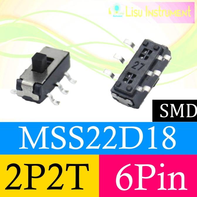 Jual MSS22D18 MINI SMD Slide Switch 2P2T 6-Pin lisuin90 dijamin | Shopee Indonesia