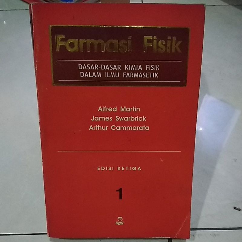 Jual farmasi fisik.dasar-dasar kimia fisik dalam ilmu farmasetik. | Shopee Indonesia