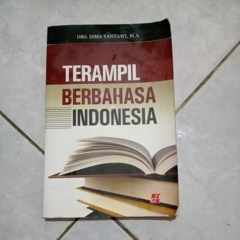 Jual *ORIGINAL#terampil berbahasa Indonesia Drs tantawi M A | Shopee ...