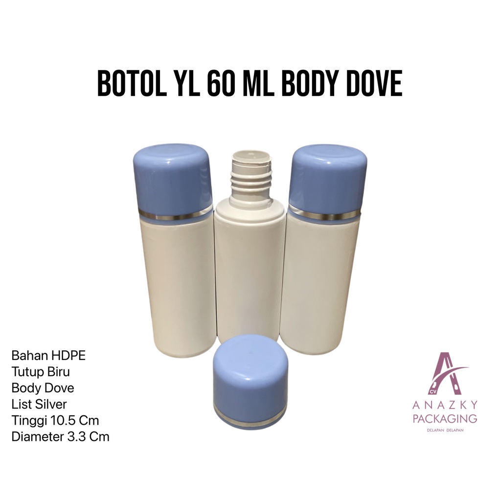 Jual BOTOL YL 60ML BIRU BODY DOVE (KEMASAN 25 PCS Rp.1500) | Shopee ...