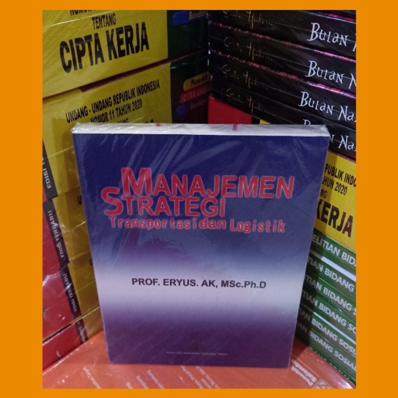 Jual MANAJEMEN STRATEGI TRANSPORTASI DAN LOGISTIK | Shopee Indonesia Jual MANAJEMEN STRATEGI TRANSPORTASI DAN LOGISTIK | Shopee Indonesia