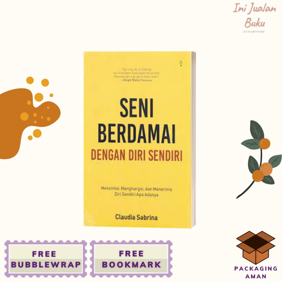 Jual Buku SENI BERDAMAI DENGAN DIRI SENDIRI-bright Publisher | Shopee Indonesia