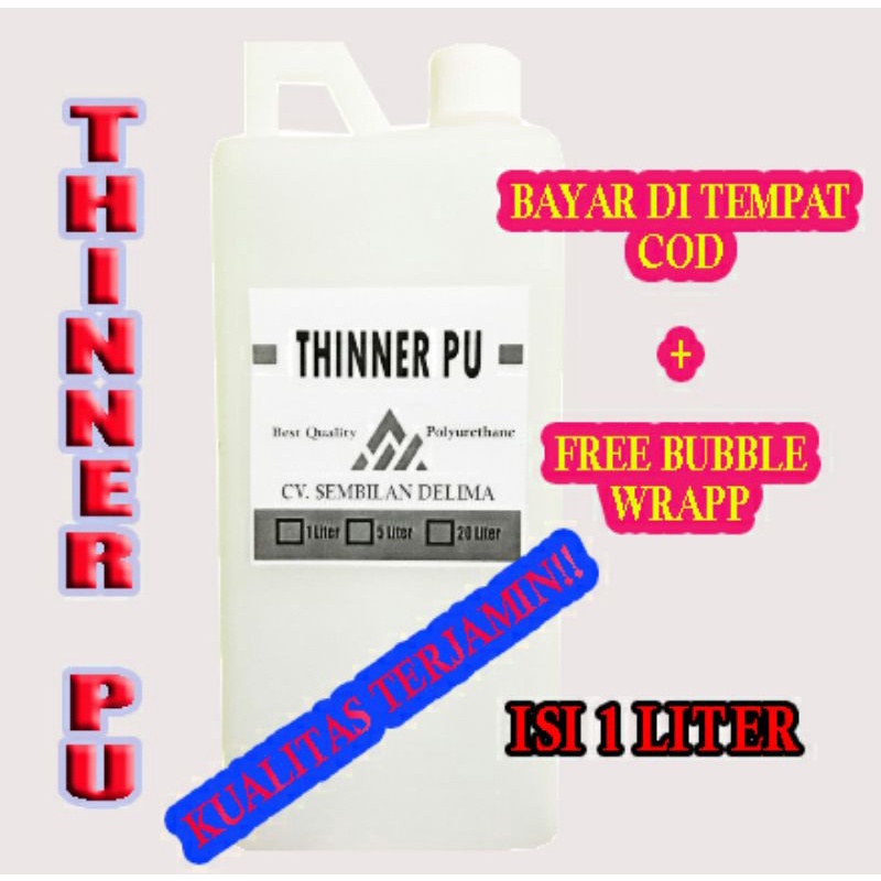 Jual Thinner PU Thiner PU isi 1 Liter Kualitas Terjamin STOK BERLIMPAH | Shopee Indonesia