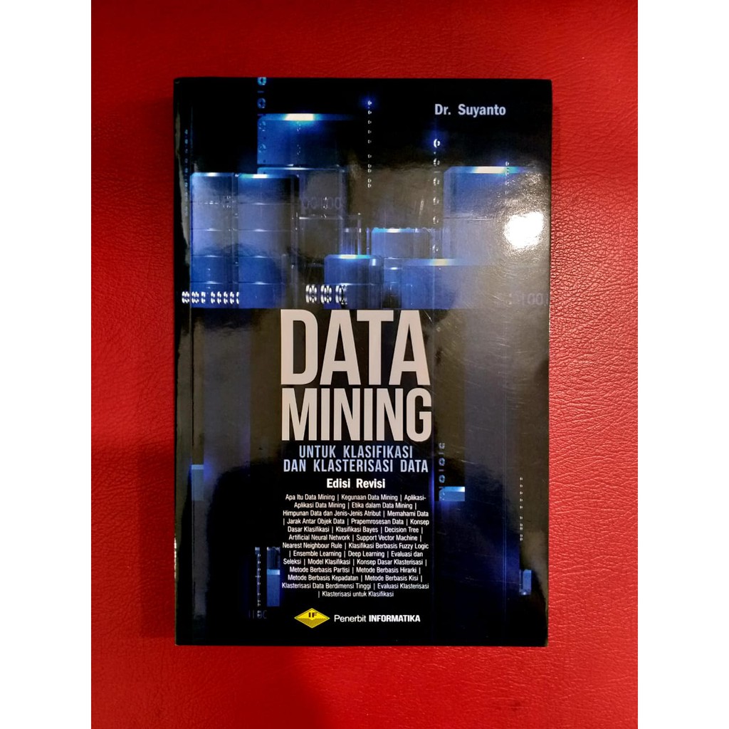 Jual DATA MINING UNTUK KLASIFIKASI DAN KLASTERISASI DATA ED. REVISI/PTR100323347 | Shopee Indonesia