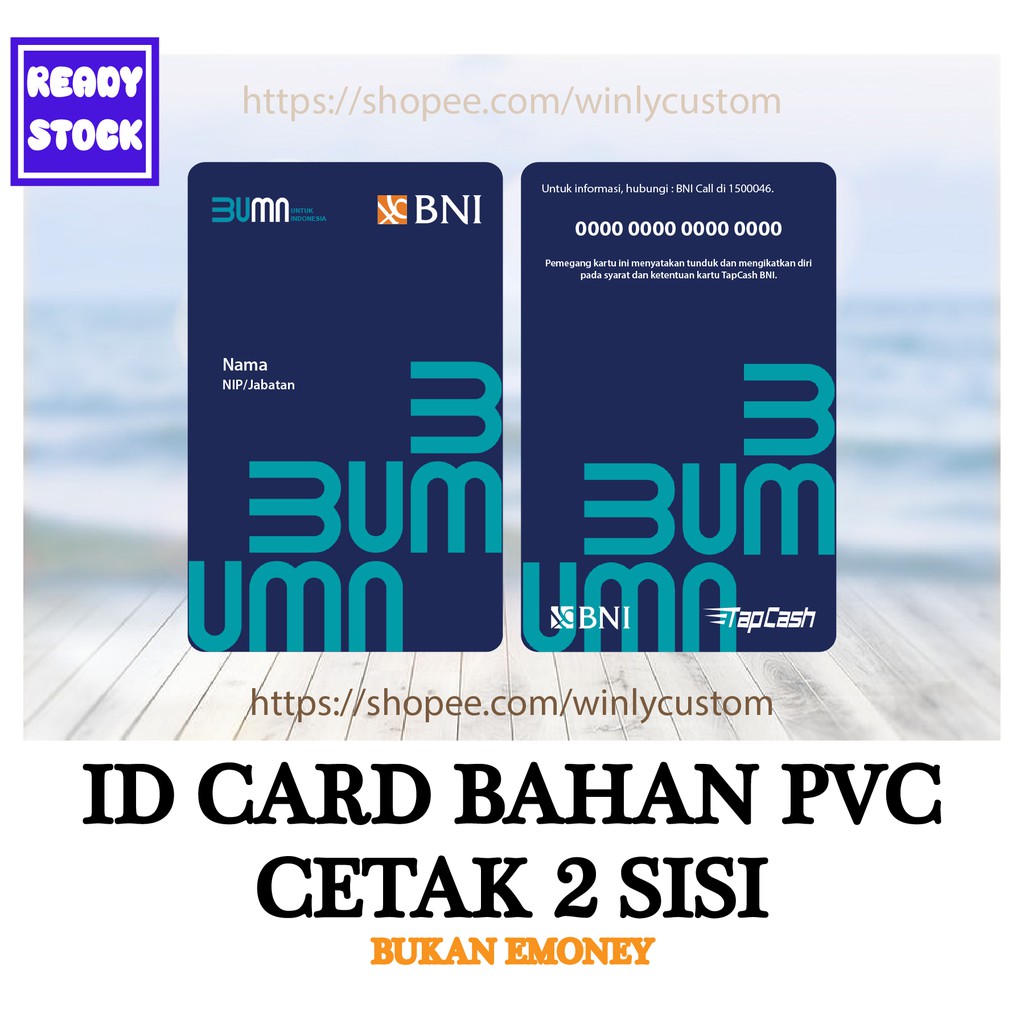 Jual CUSTOM KARTU PVC DESIGN ID CARD BUMN TERBARU BANK BNI BAHAN PVC ...