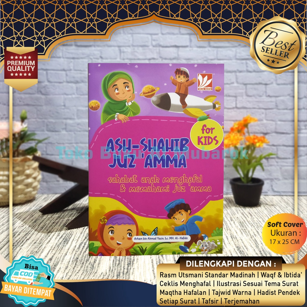 Jual Penerbit Hilal Media - Ash Shahib Juz 'Amma for Kids Juz Amma ...