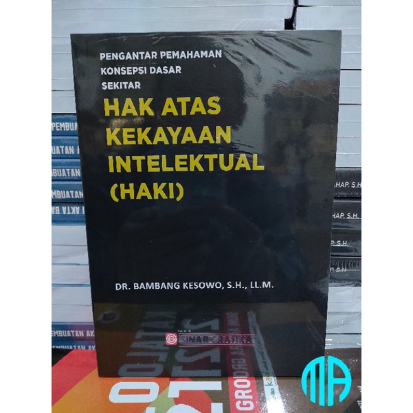 Jual Pengantar Pemahaman Konsep Dasar Sekitar Hak Atas Kekayaan Intelektual HAKI | Shopee Indonesia