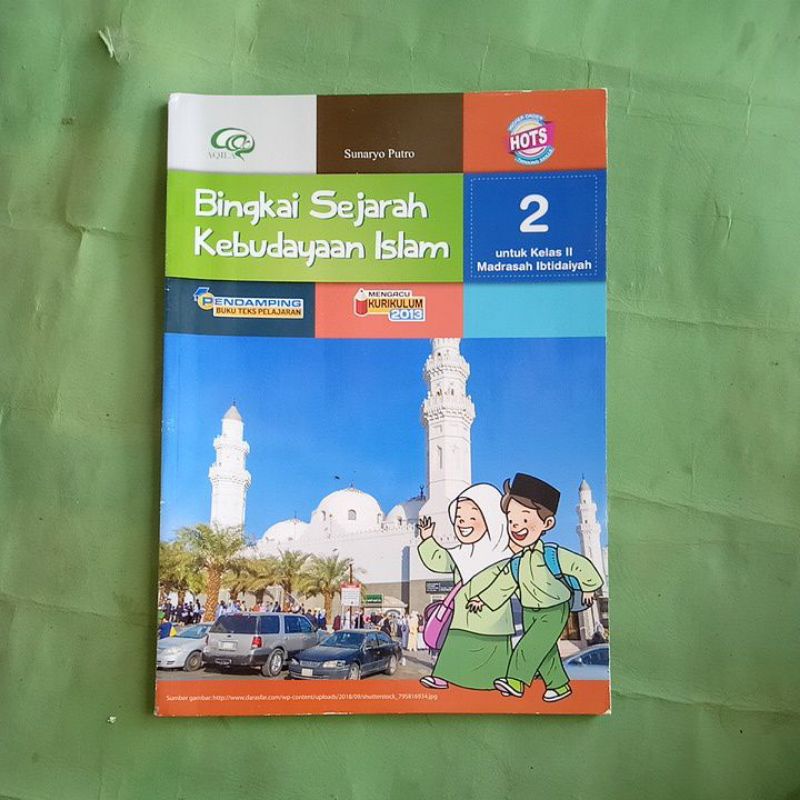 Jual BUKU BINGKAI SEJARAH KEBUDAYAAN ISLAM UNTUK MI (KELAS 2 & 5) ORIGINAL TIGA SERANGKAI ...