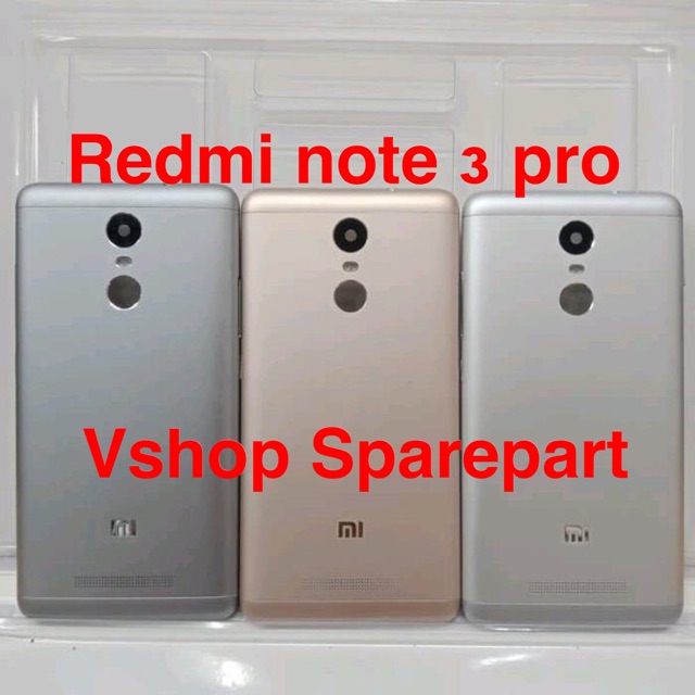 Jual BACKDOOR - BACK CASING - HOUSING XIAOMI REDMI NOTE 3 PRO | Shopee ...