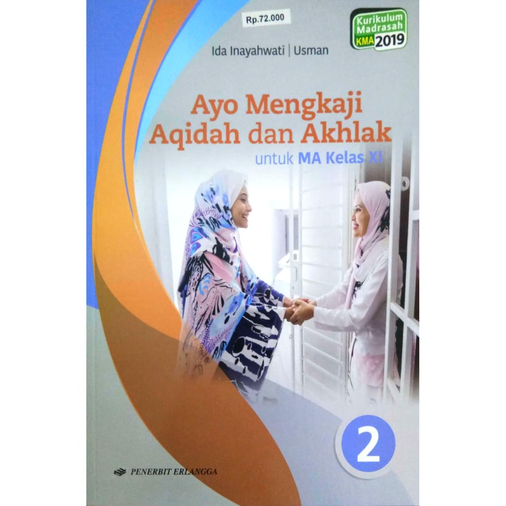 Jual Buku Pelajaran MA AYO MENGKAJI AQIDAH DAN AKHLAK kelas 11 KMA 2019 | Shopee Indonesia