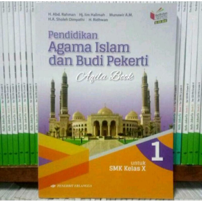 Jual BUKU AGAMA ISLAM kelas 10,11 & 12 SMK/MAK edisi K13 KI-KD | Shopee ...