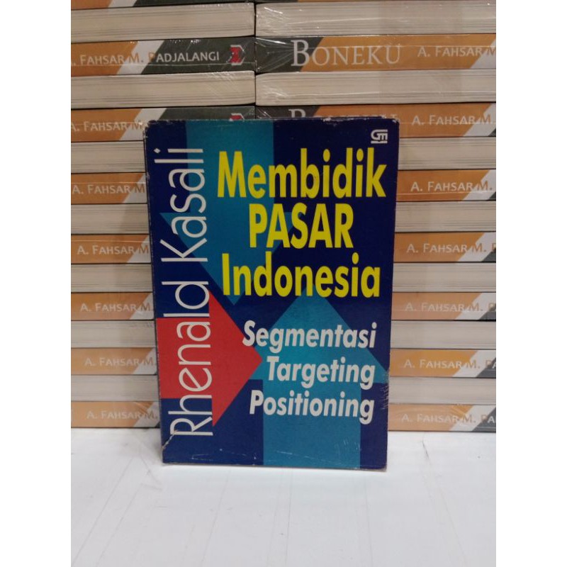 Jual BUKU ORIGINAL - MEMBIDIK PASAR INDONESIA SEGMENTASI TARGETING ... Jual BUKU ORIGINAL - MEMBIDIK PASAR INDONESIA SEGMENTASI TARGETING ...