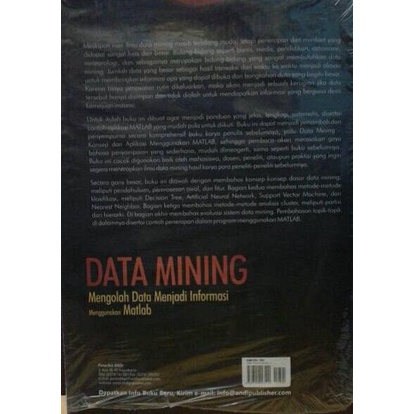 Jual Buku Data Mining Mengolah Data Menjadi Informasi Mengunakan Matlab | Shopee Indonesia