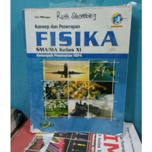 Jual Buku Bekas Konsep dan Penerapan FISIKA A/MA Kelas XI Bailmu Kelompok Peminatan MIPA ...