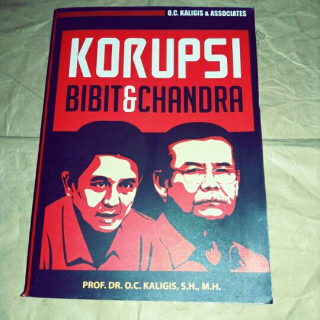 Jual Korupsi Bibit dan Chandra by prof DR OC Kaligis SH MH | Shopee ...
