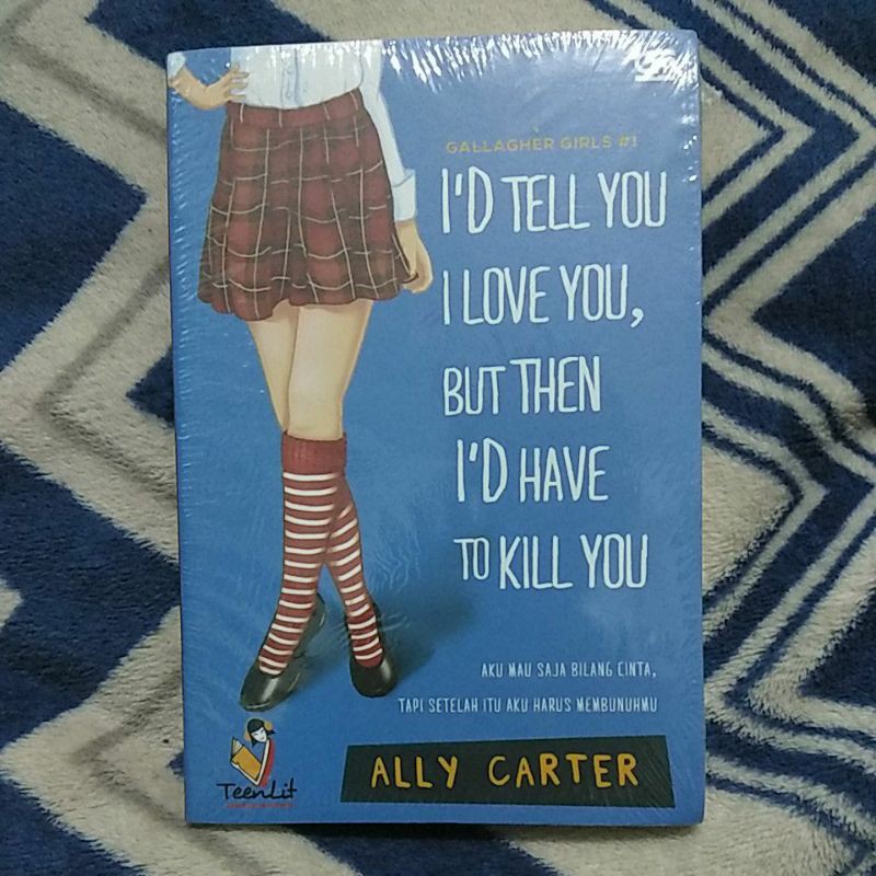 Jual NOVEL ALLY CARTER - GALLAGHER GIRLS #1 ( I'D TELL YOU I LOVE YOU ...