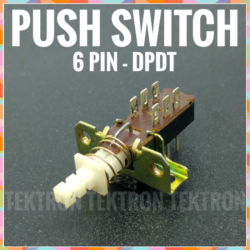 Jual Push Switch 6pin DPDT 6P Push On Push Off Latching Made in Taiwan ...