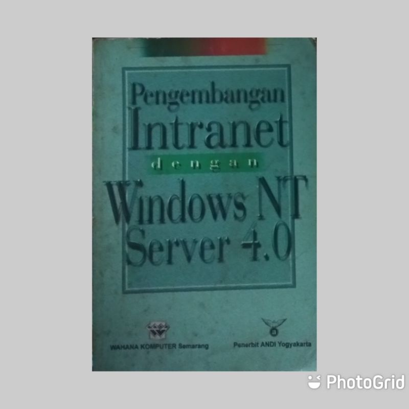 Jual PENGEMBANGAN INTRANET DENGAN WINDOWS NT SERVER 4.0 | Shopee Indonesia