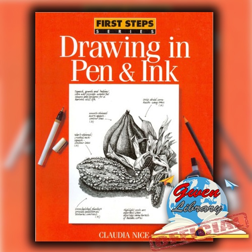 Jual Buku First Steps Drawing in Pen & Ink - by Claudia Nice | Shopee ...