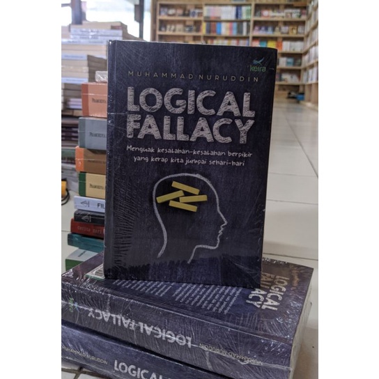 Jual Buku Logical Fallacy HC | Muhammad Nuruddin | Shopee Indonesia