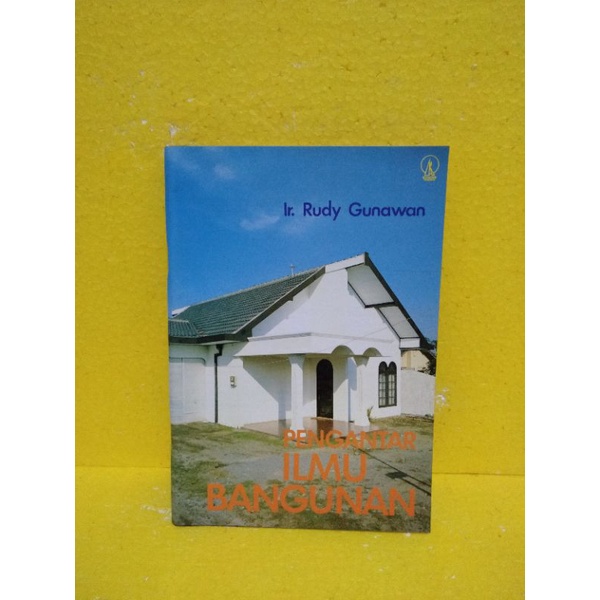 Jual Pengantar Ilmu Bangunan By Ir.Rudy Gunawan | Shopee Indonesia
