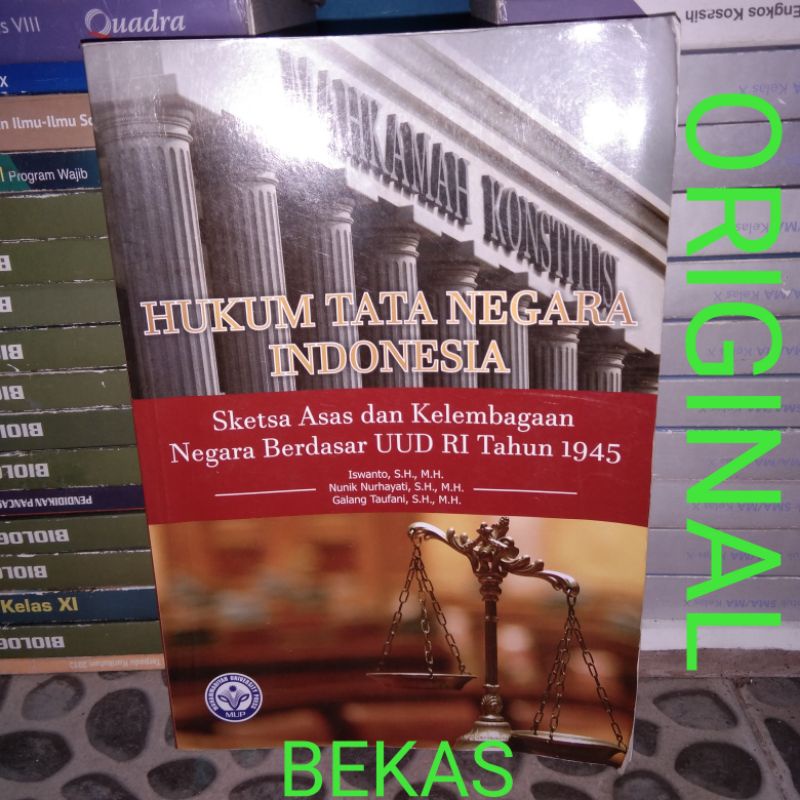 Jual Hukum Tata Negara Indonesia - Sketsa Asas Dan Kelembagaan Negara ...