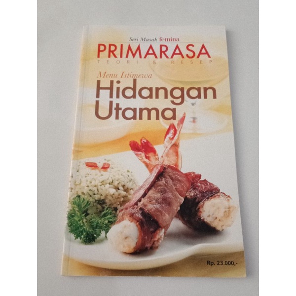 Jual Buku Resep Masakan Primarasa Menu Istimewa Hidangan Utama (bekas ...